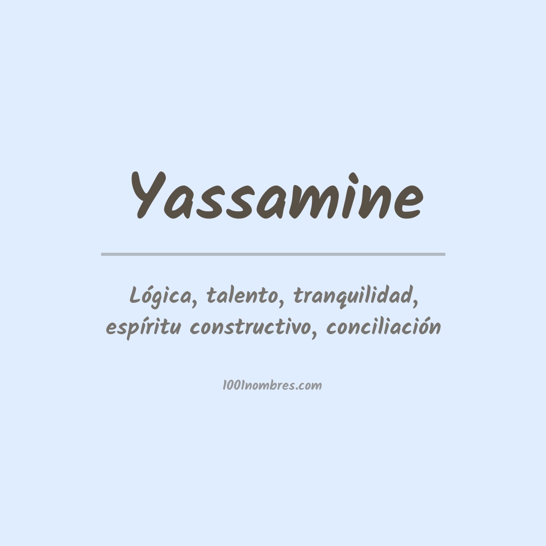 Significado del nombre Yassamine