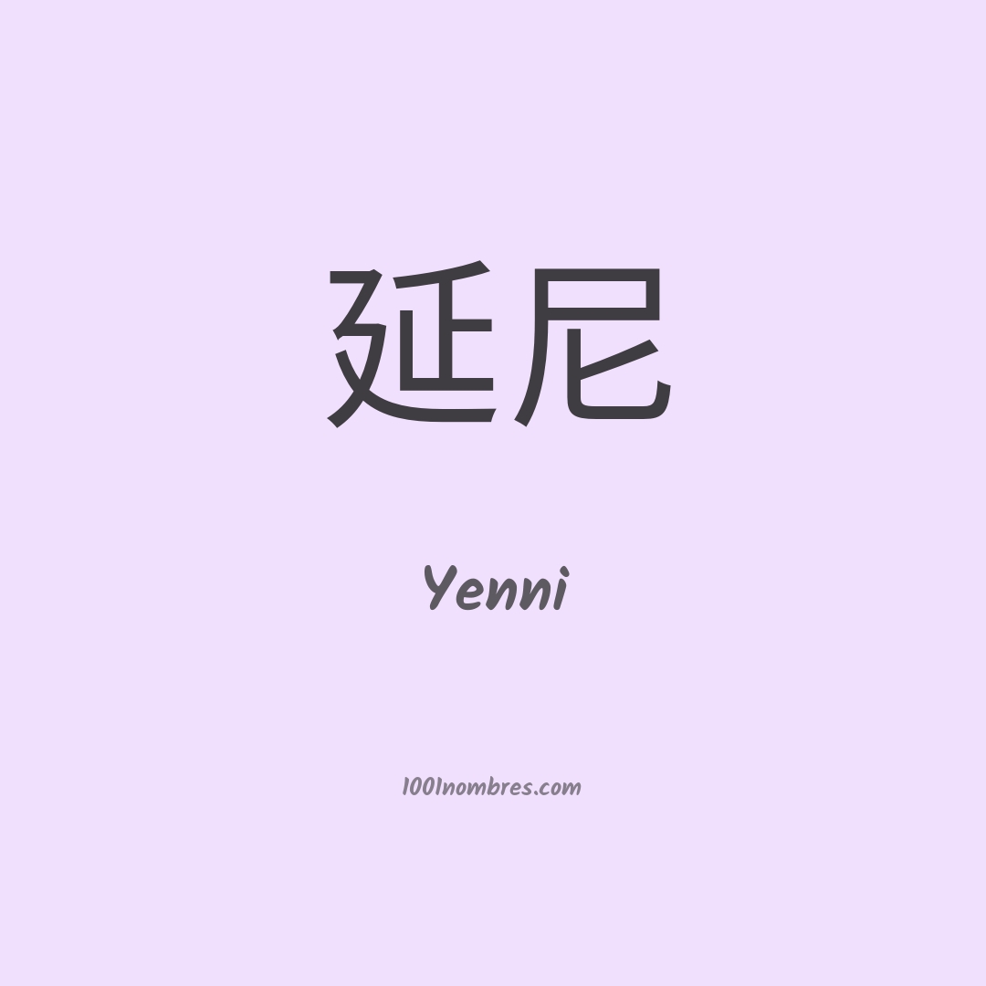 Significado del nombre Yenni