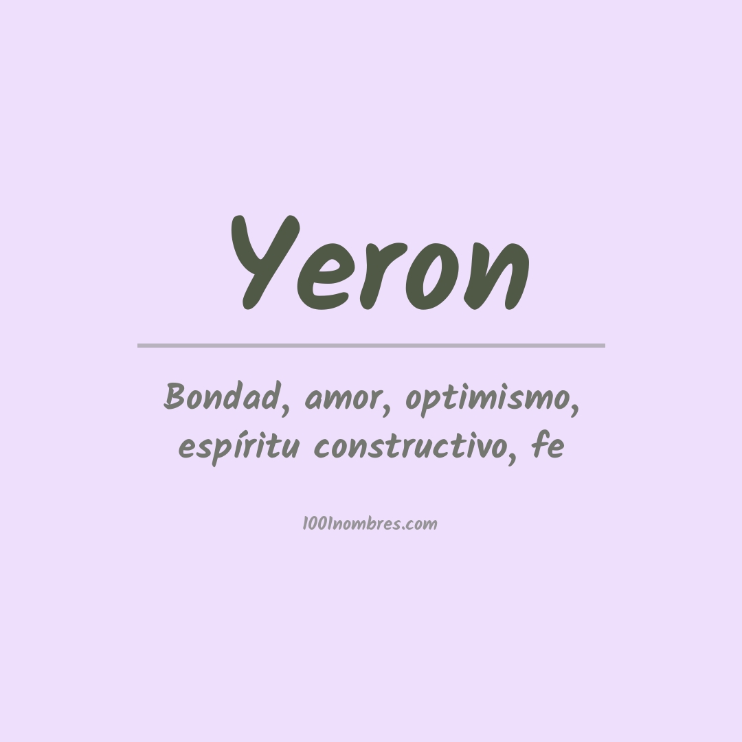 Significado del nombre Yeron
