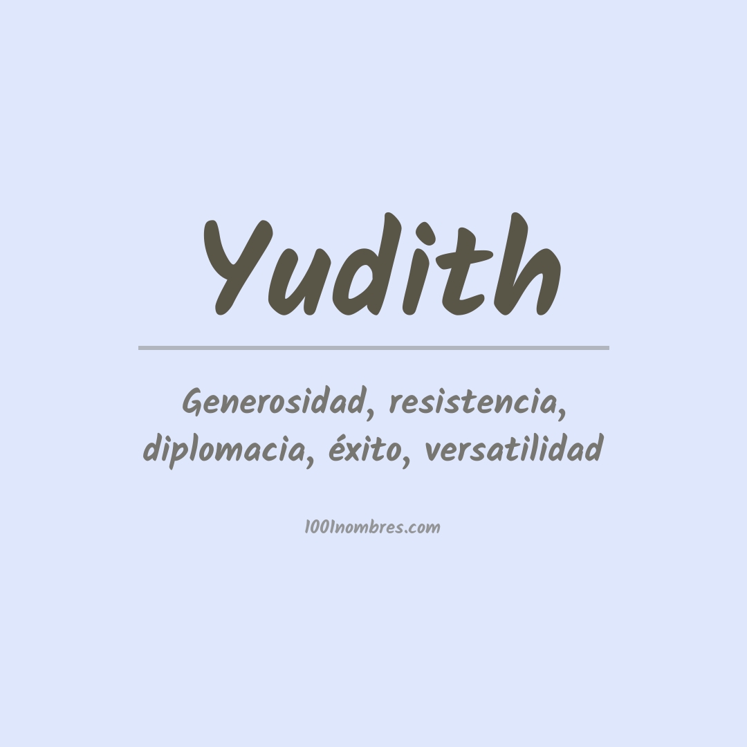 Significado del nombre Yudith