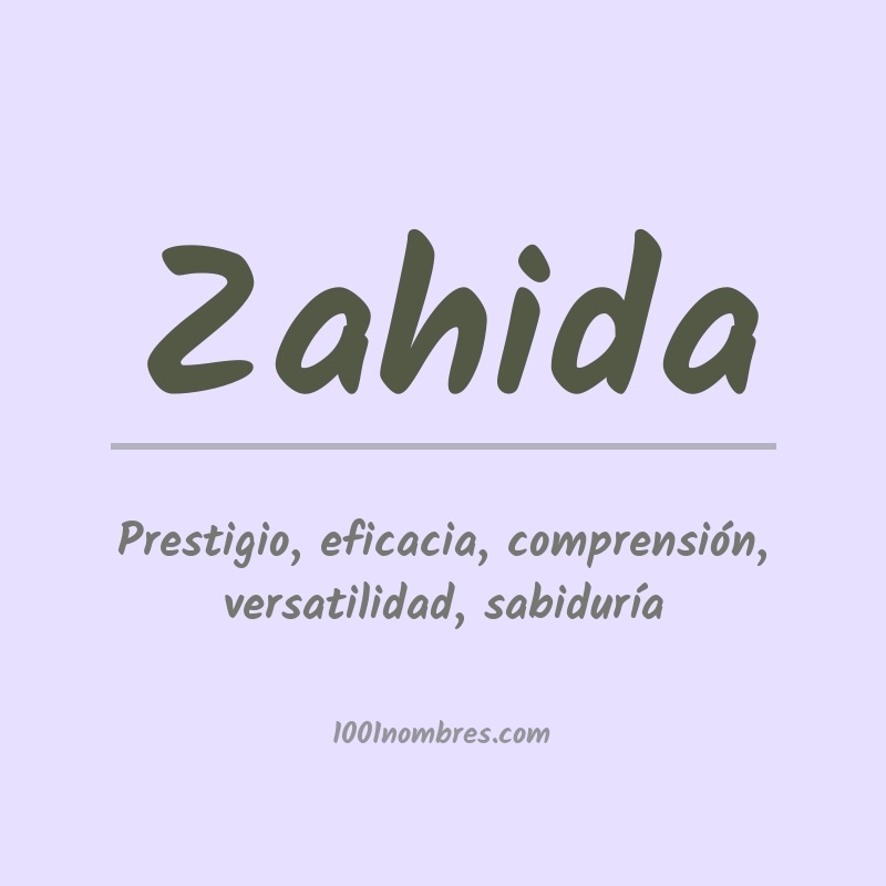Significado del nombre Zahida