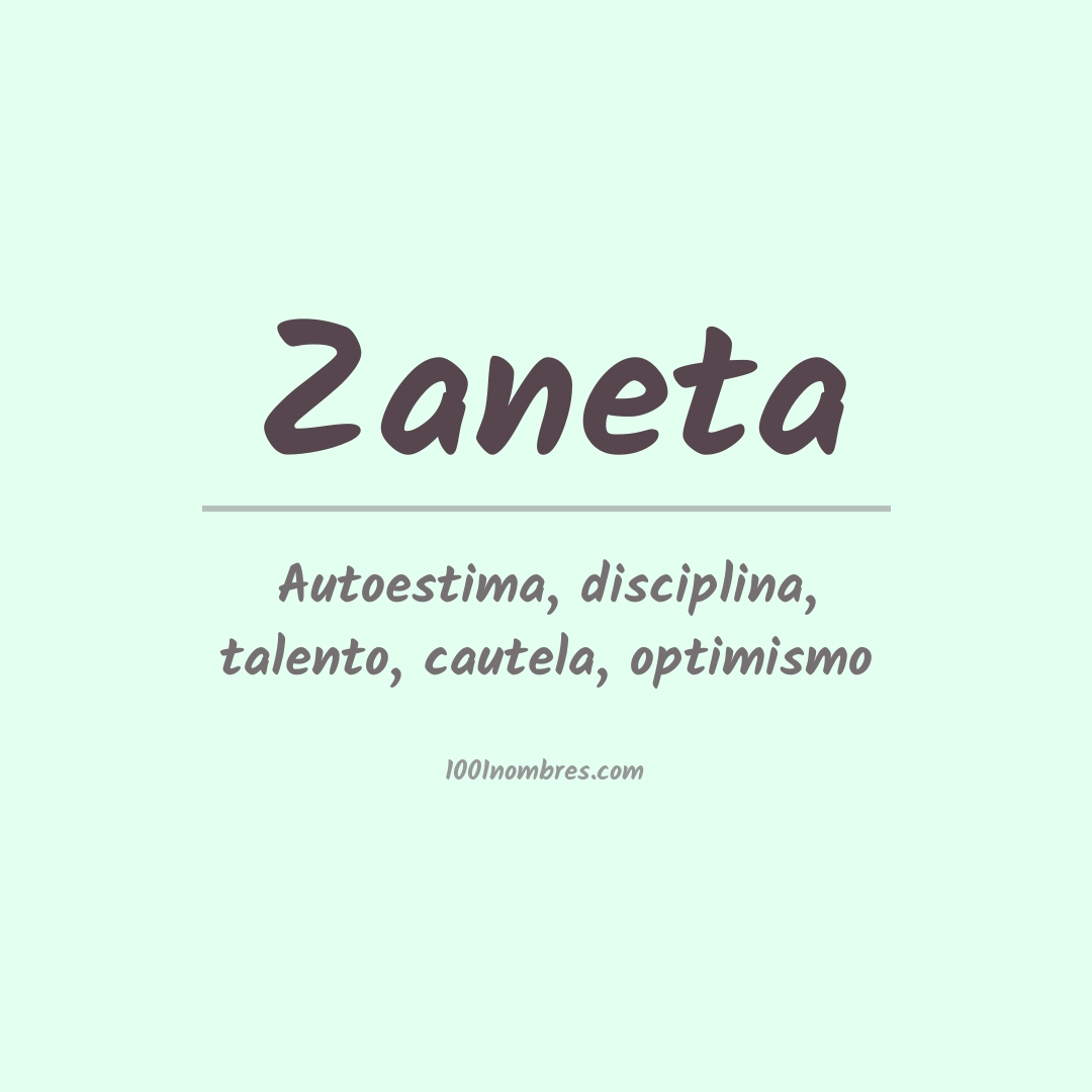 Significado del nombre Zaneta