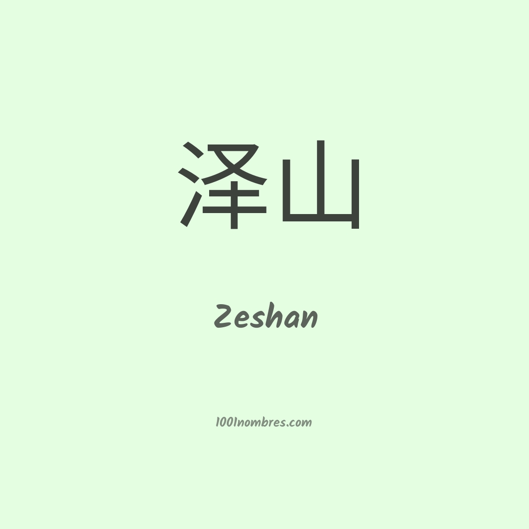Significado del nombre Zeshan