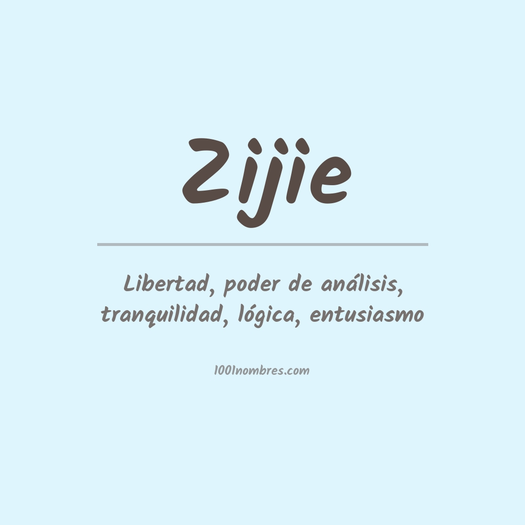Significado del nombre Zijie