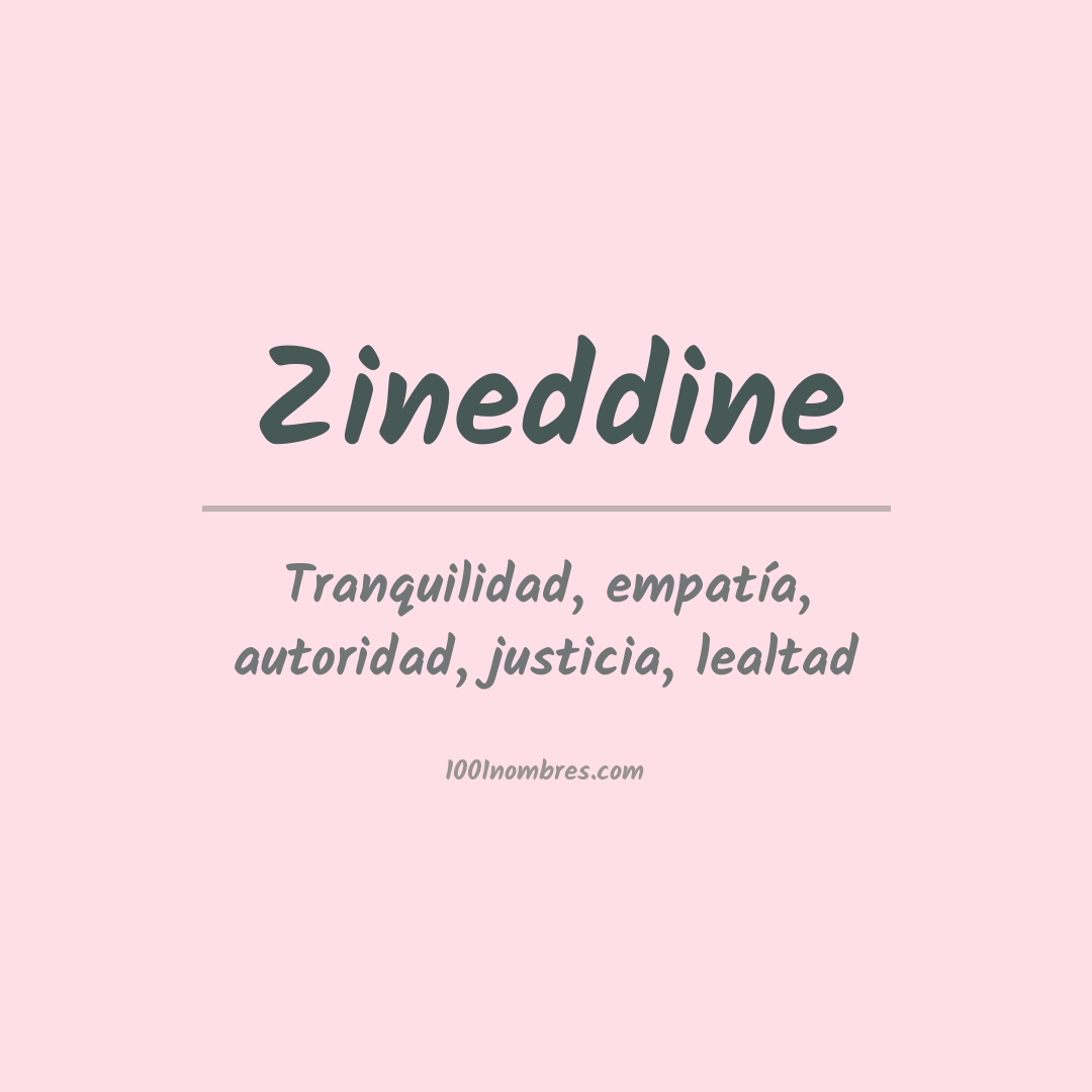 Significado del nombre Zineddine