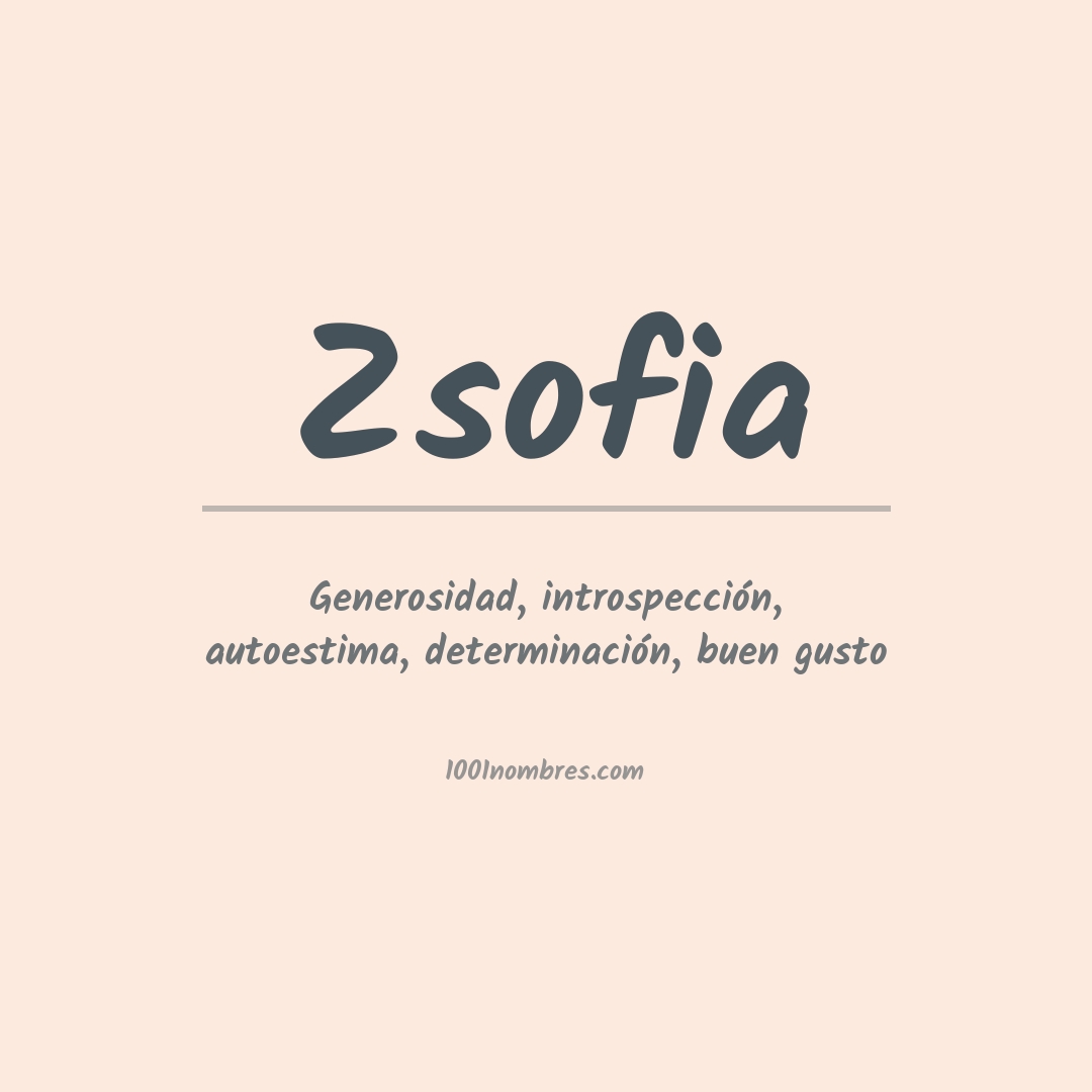 Significado del nombre Zsofia