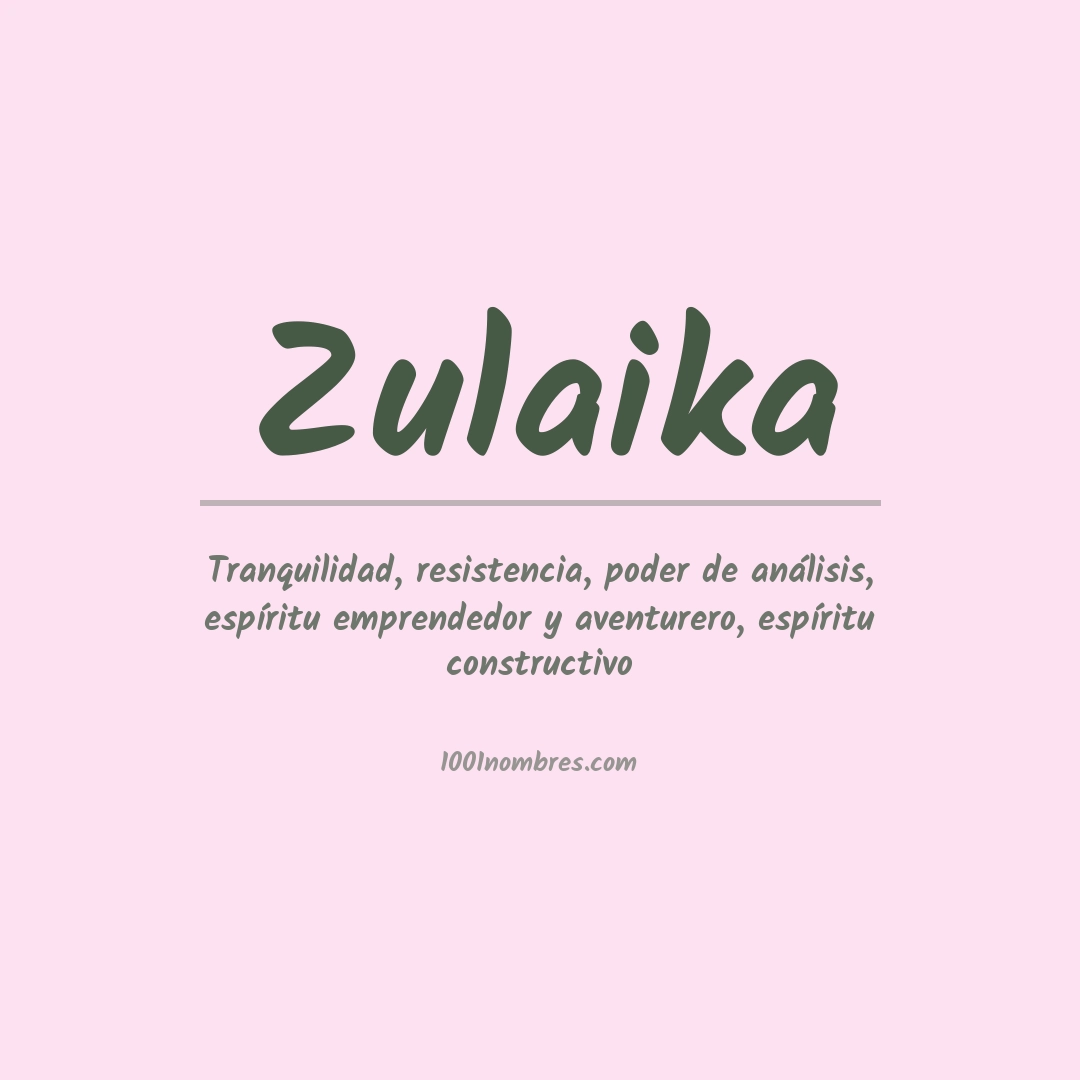 Significado del nombre Zulaika